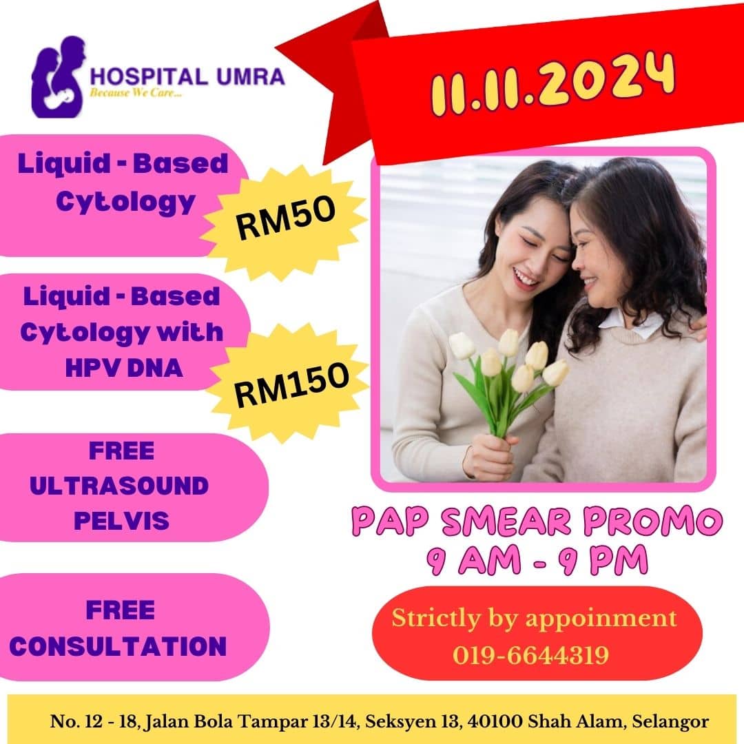 Pap Smear Promo | Hospital Umra, Shah Alam